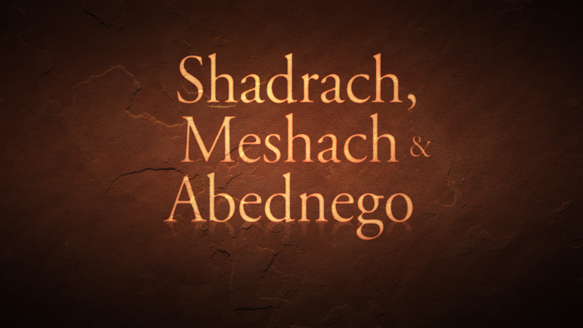 Shadrach, Meshach, and Abednego: Faith and Deliverance - True Life Church Clay County